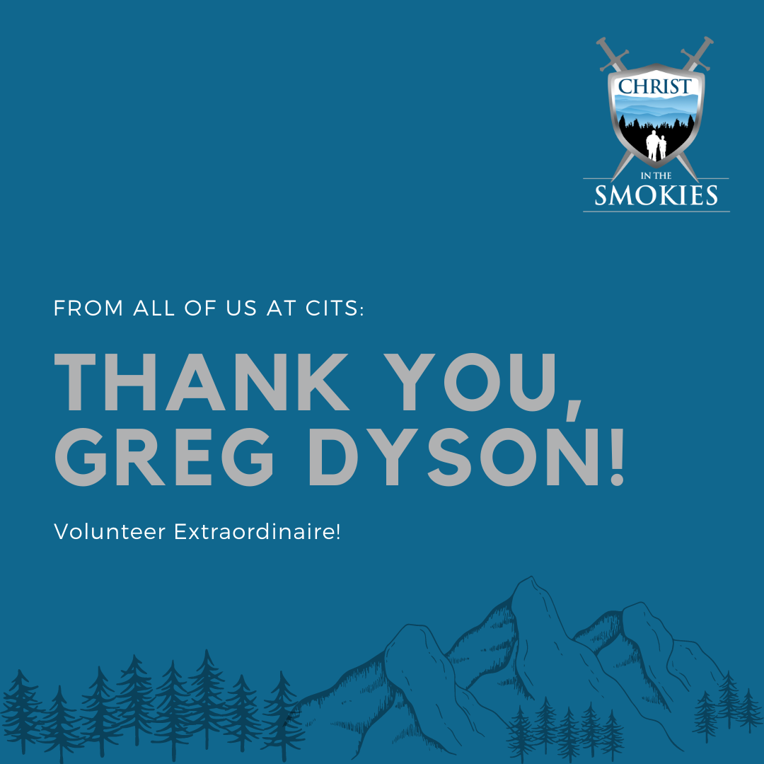 Meet Greg Dyson, Volunteer Extraordinaire! - Christ in the Smokies